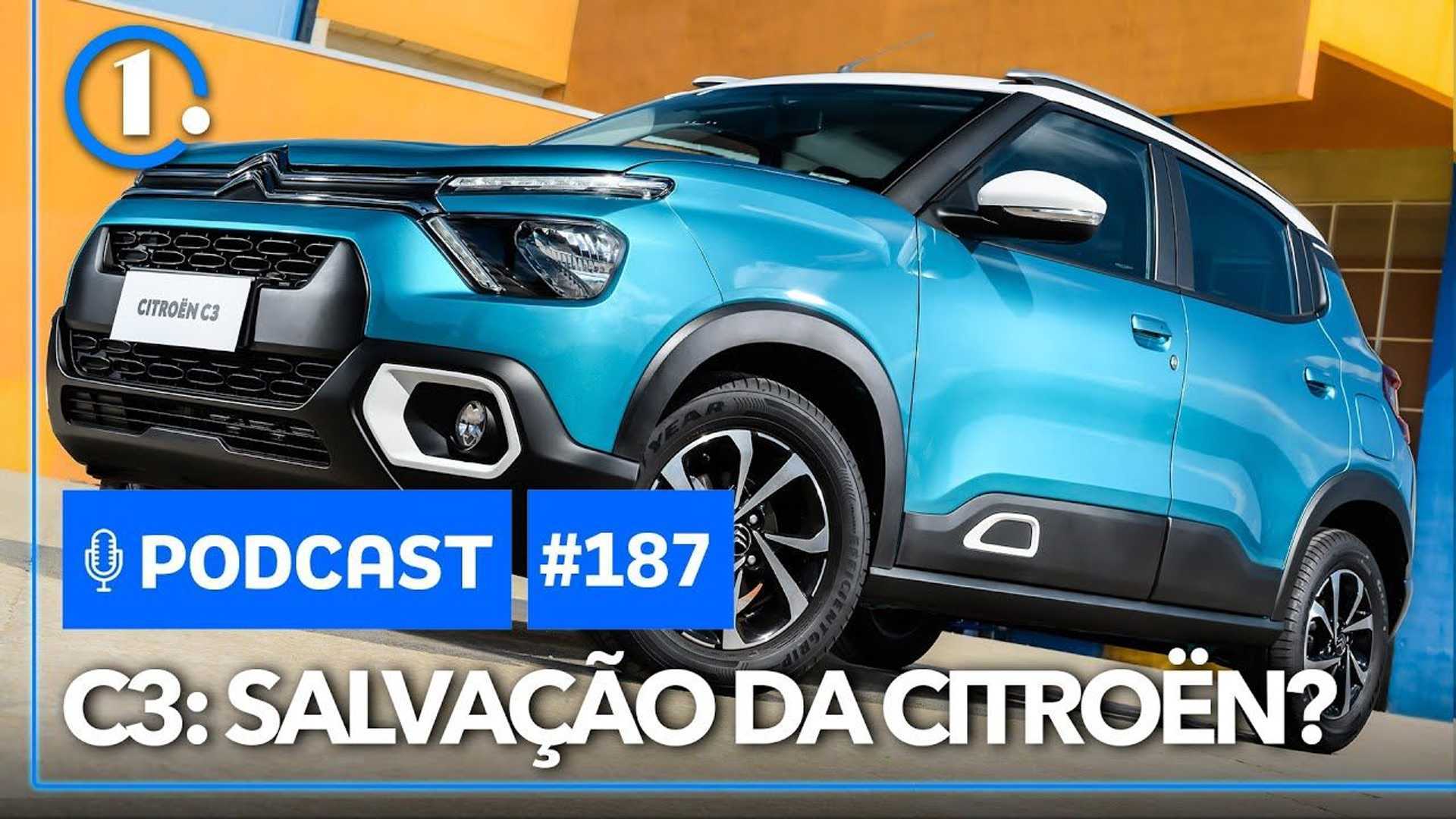 Motor1.com Podcast #187: Novo C3 é a salvação da Citroën no Brasil?