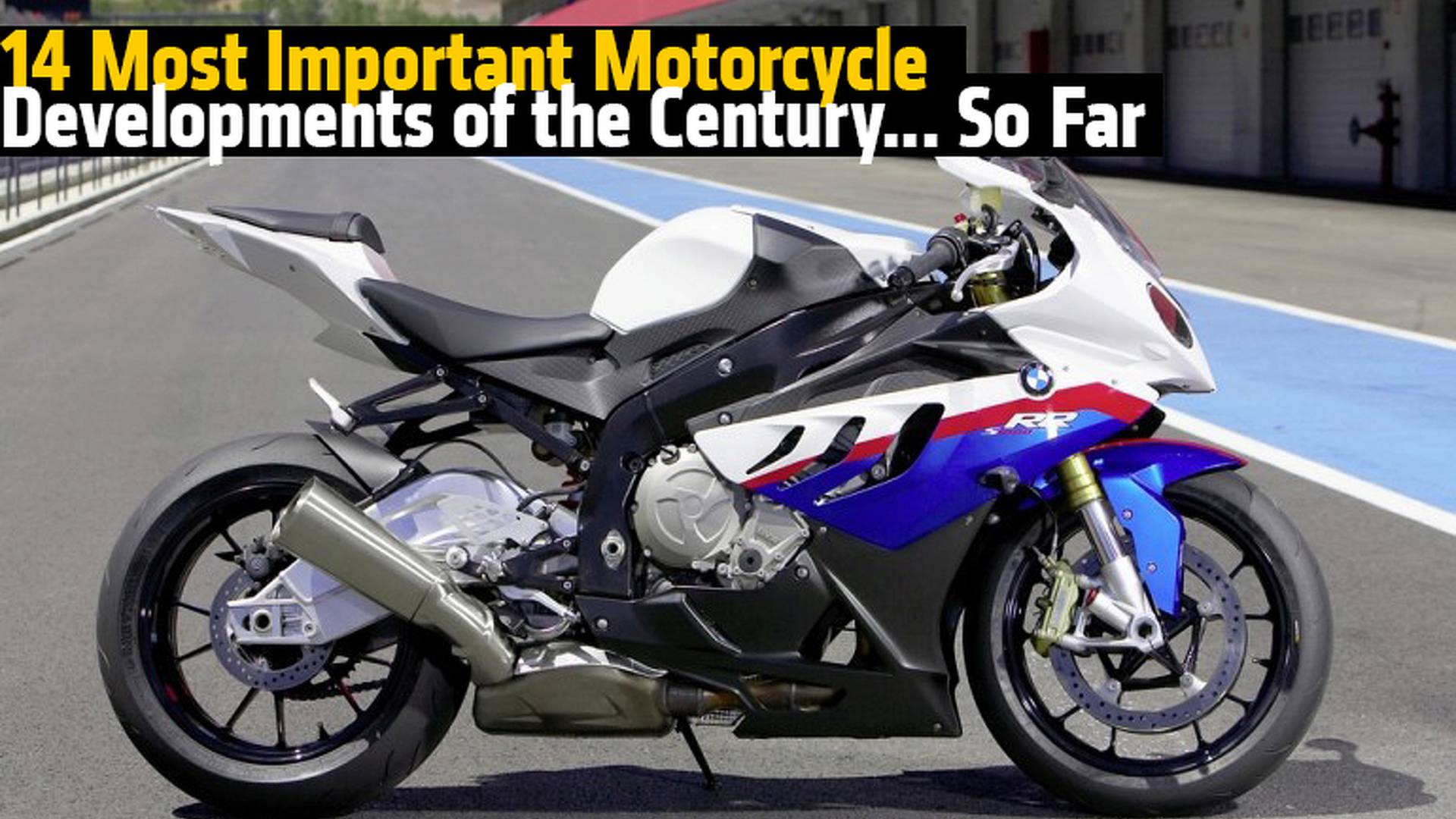 14 Most Important Motorcycle Developments of the Century