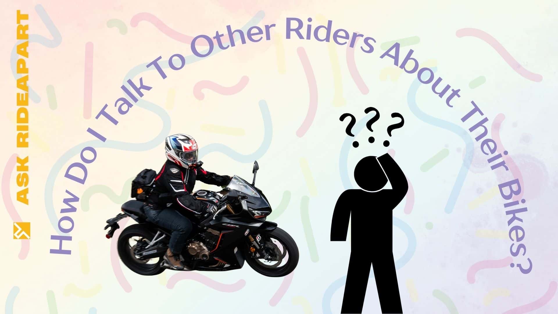 How Do I Talk To Other Riders About Their Bikes and Not Be Weird?