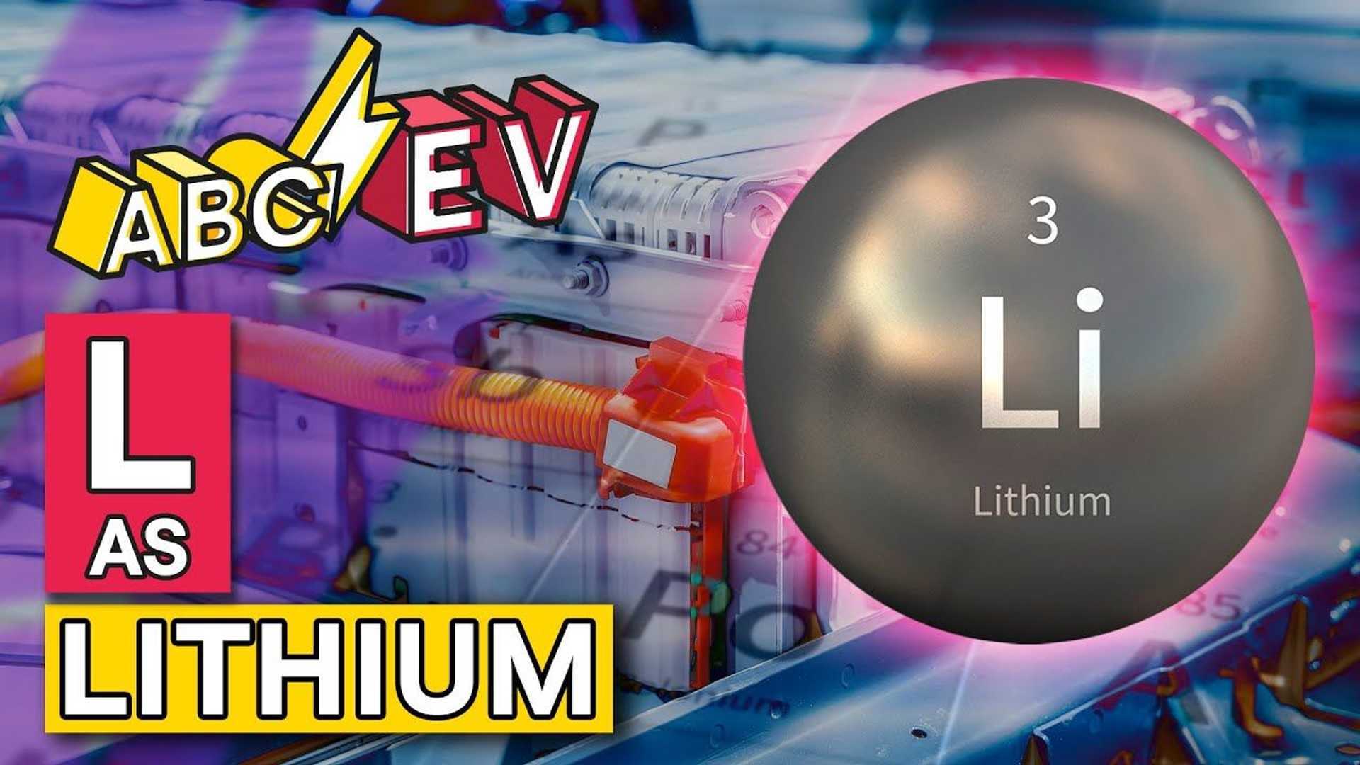 ABCs of EVs: L for lithium