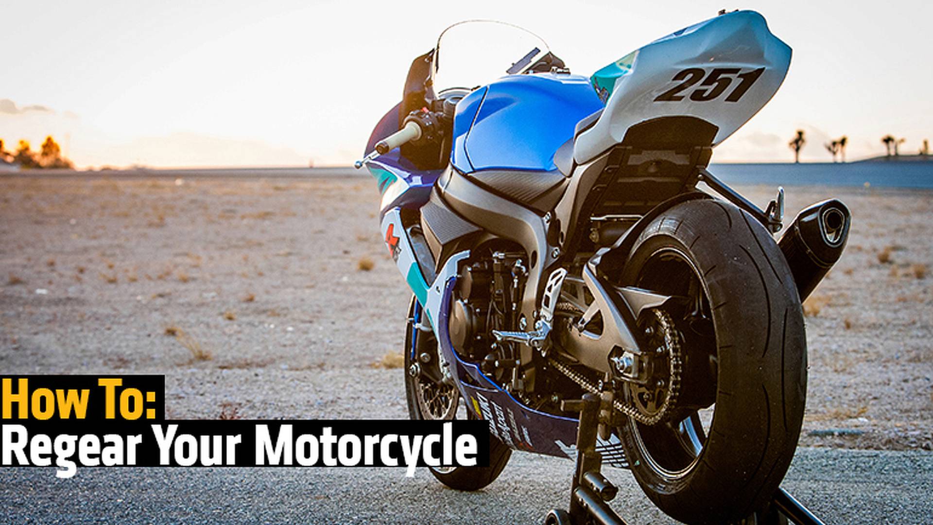 How To: Regear Your Motorcycle