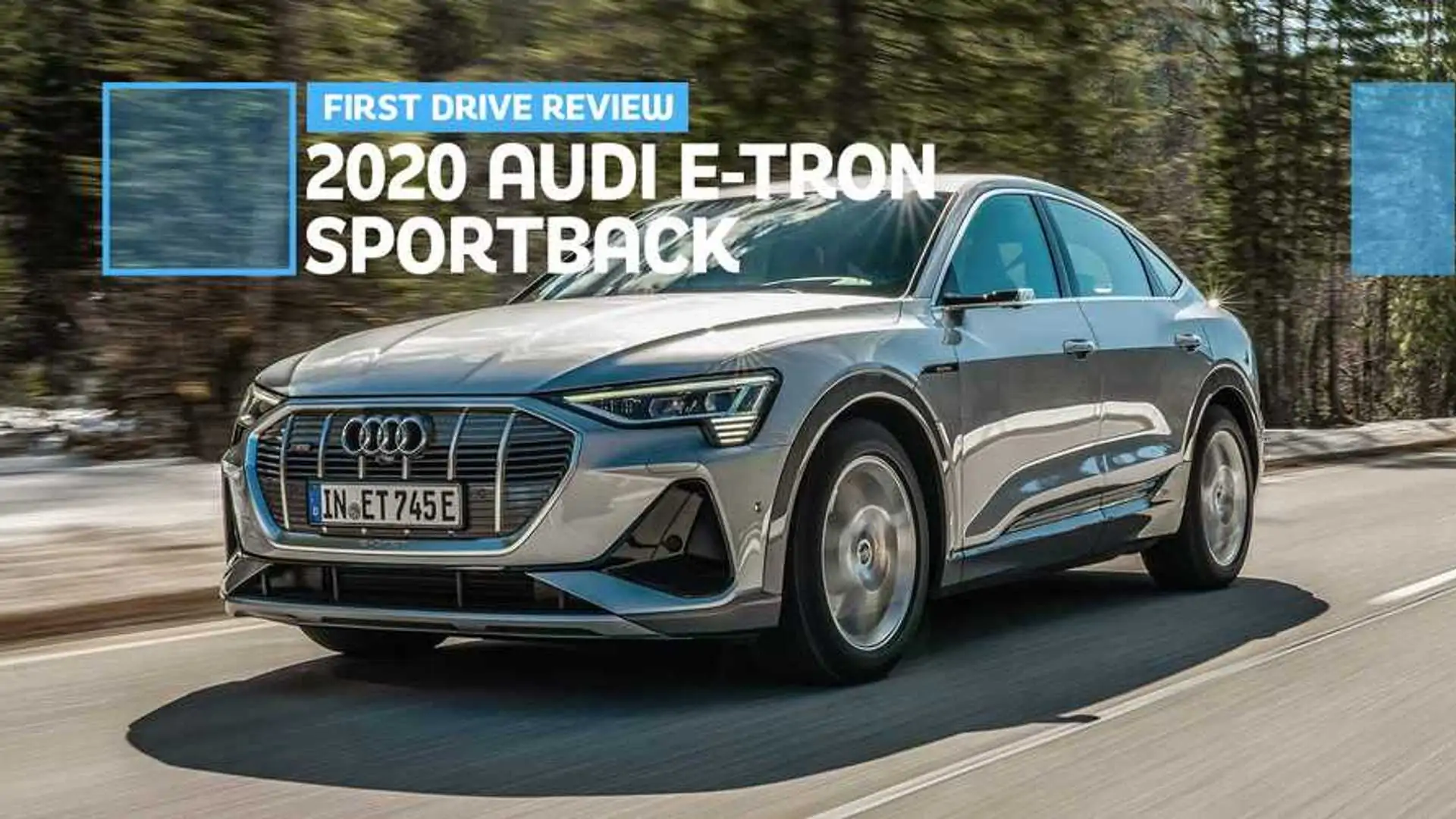 2020 Audi E Tron Sportback First Drive Review Slimmer But Heavy