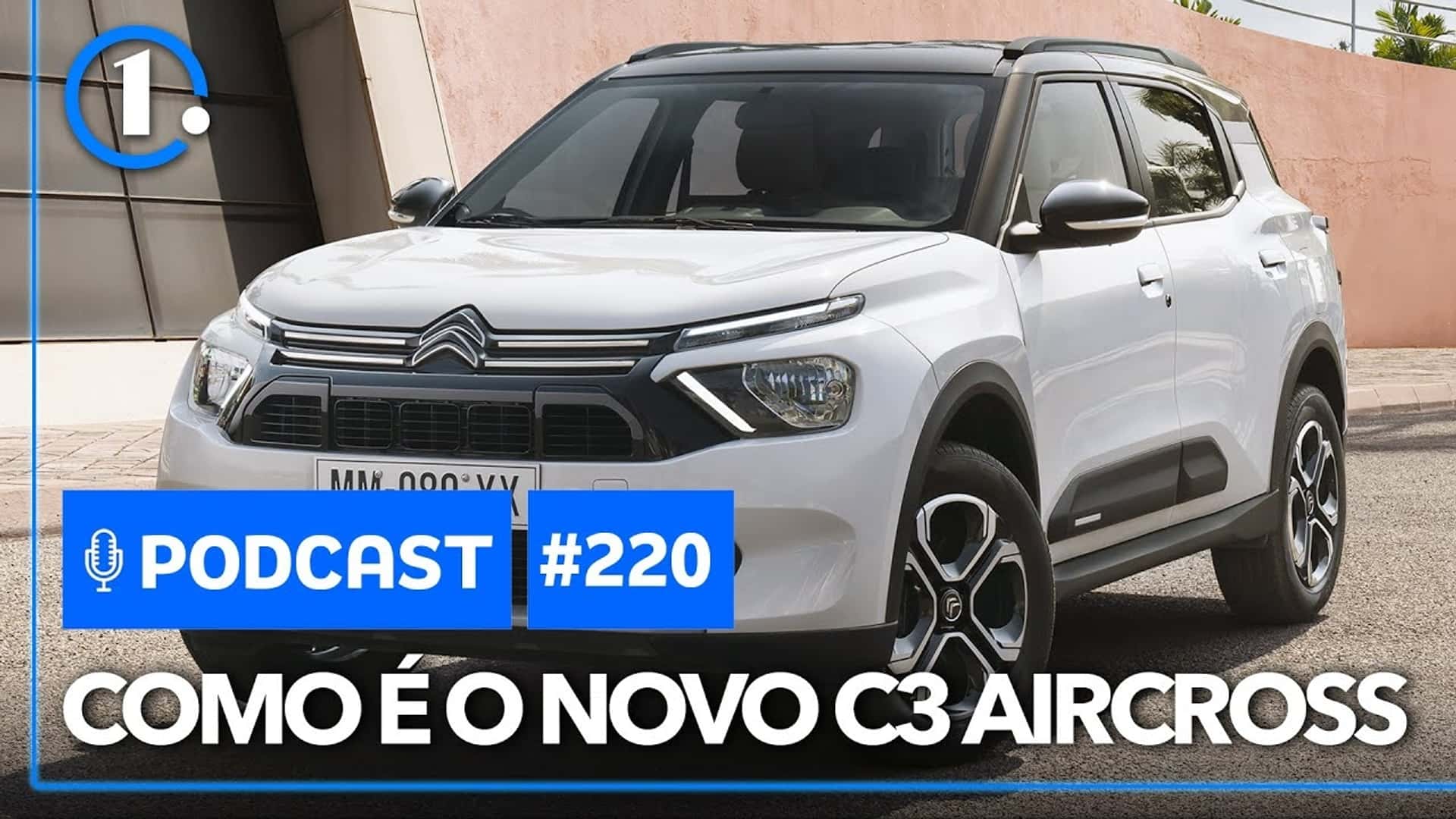 Motor1.com Podcast #220: Novo Citroën C3 Aircross é ameaça para a Spin?