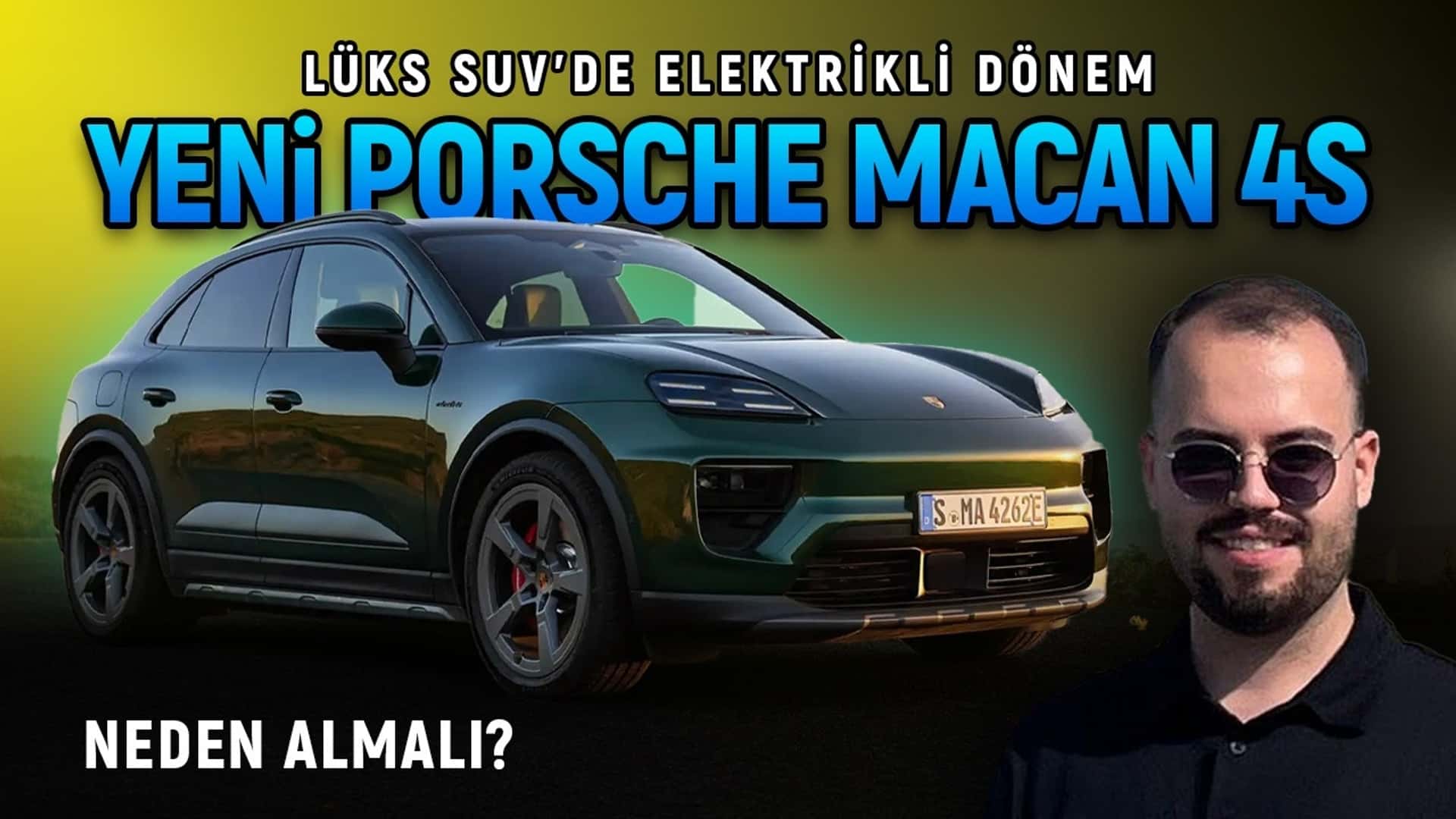 Yeni Porsche Macan 4S | Lüks SUV'de Elektrikli Dönem | Neden Almalı?