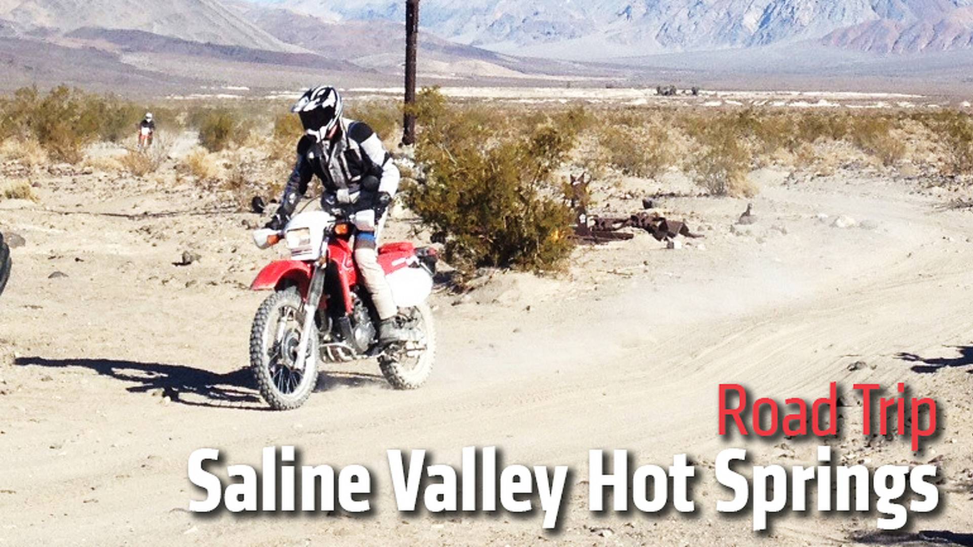 Road Trip: Saline Valley Hot Springs