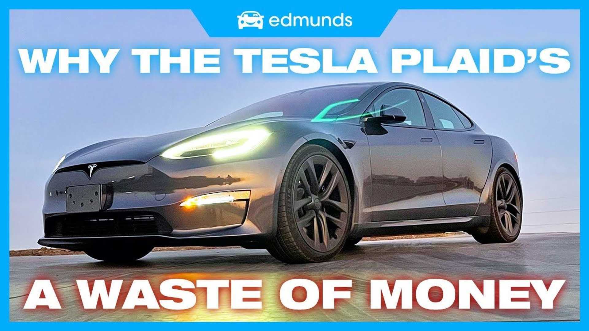 Edmunds Tells Us Why The Tesla Model S Plaid Is A Waste Of Money
