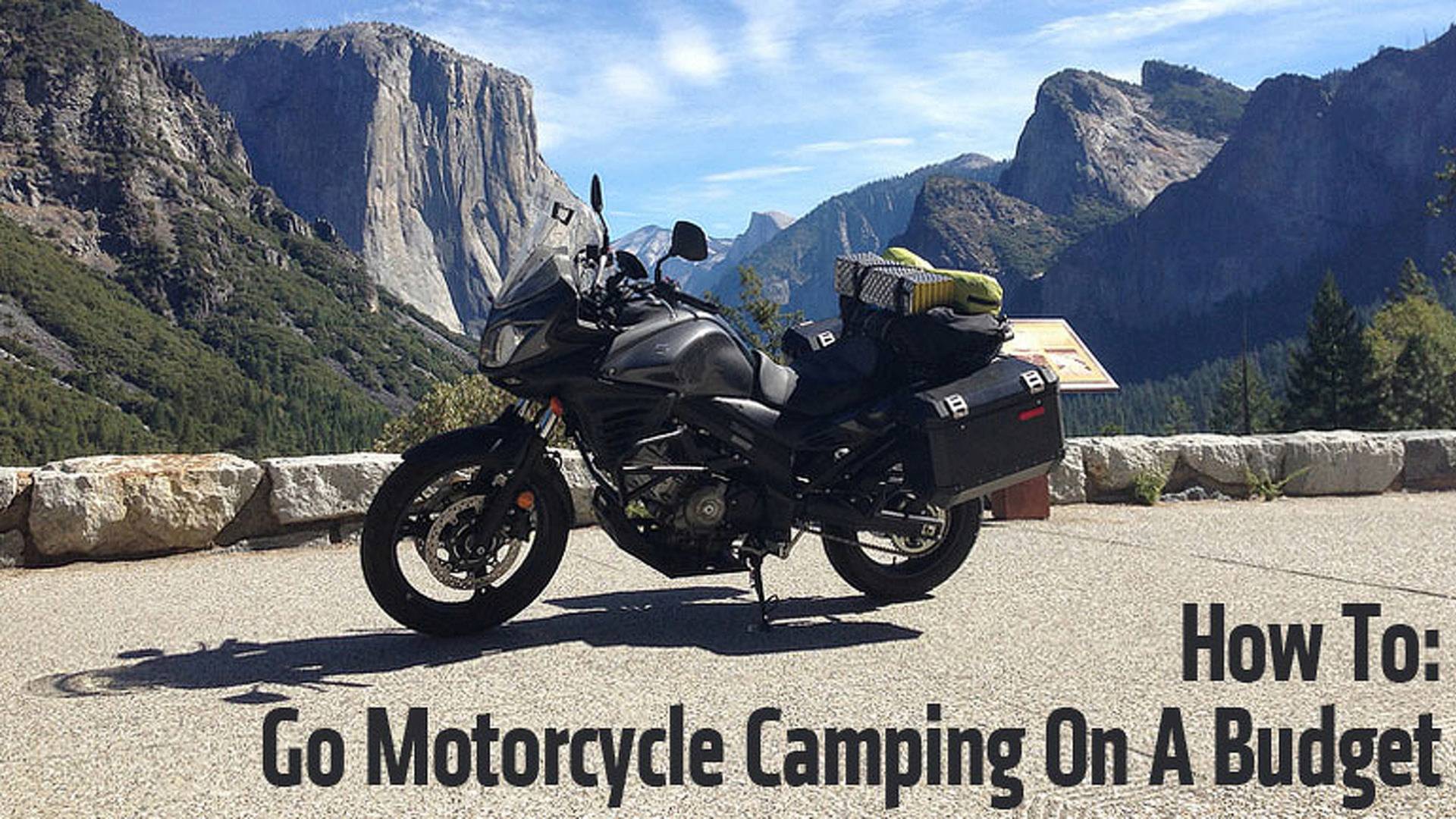 How To Go Motorcycle Camping On a Budget