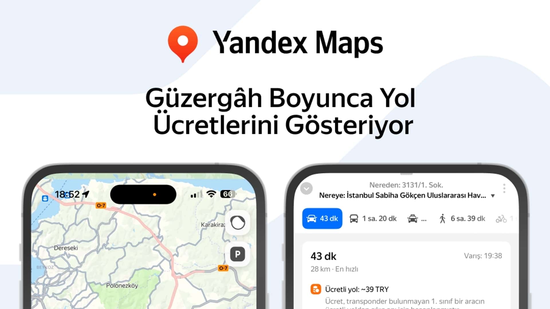 Yandex Maps artık güzergah ücretlerini gösteriyor!