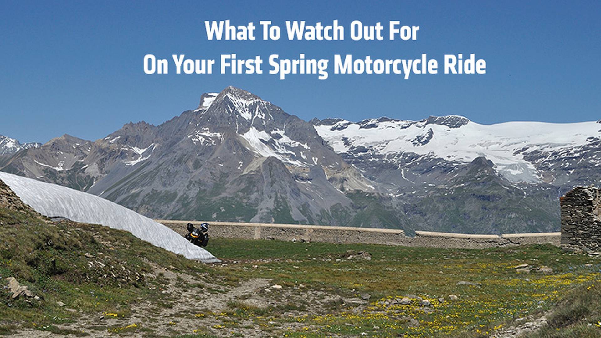 What To Watch Out For On Your First Spring Motorcycle Ride