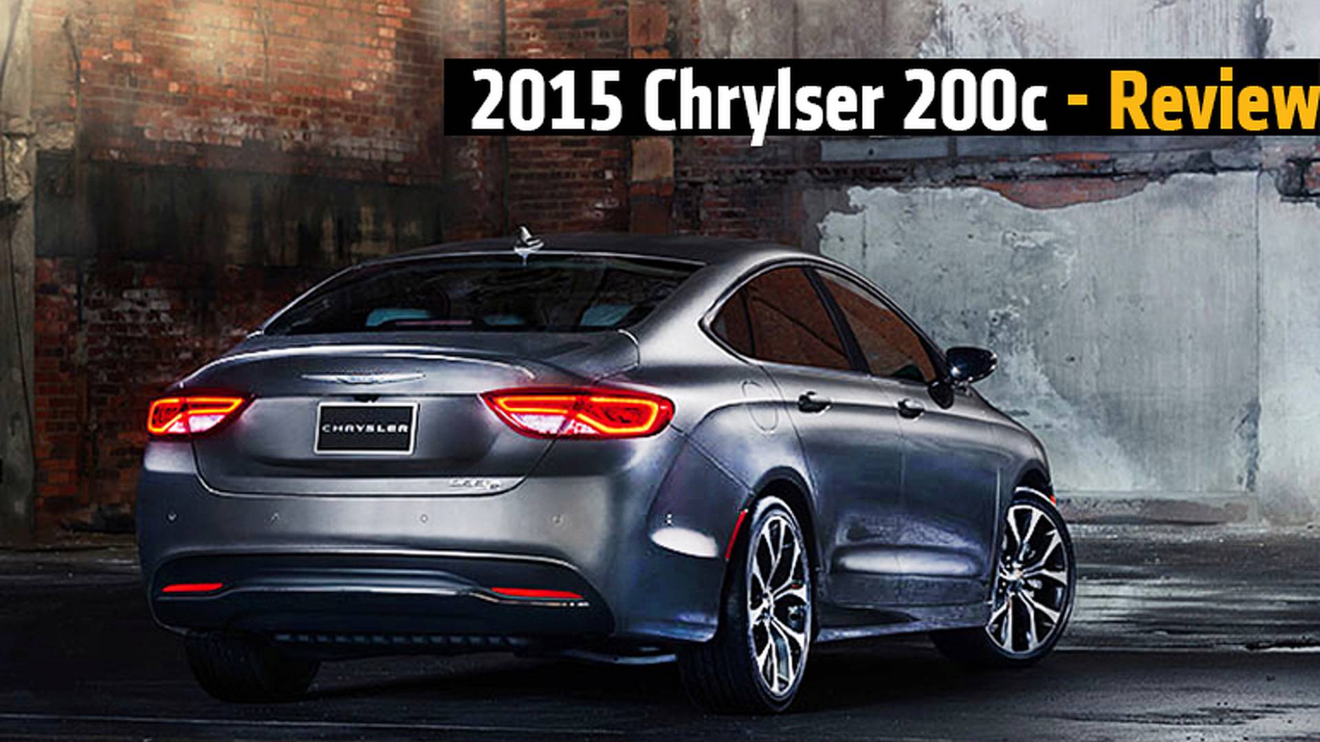 2015 Chrysler 200c - Review