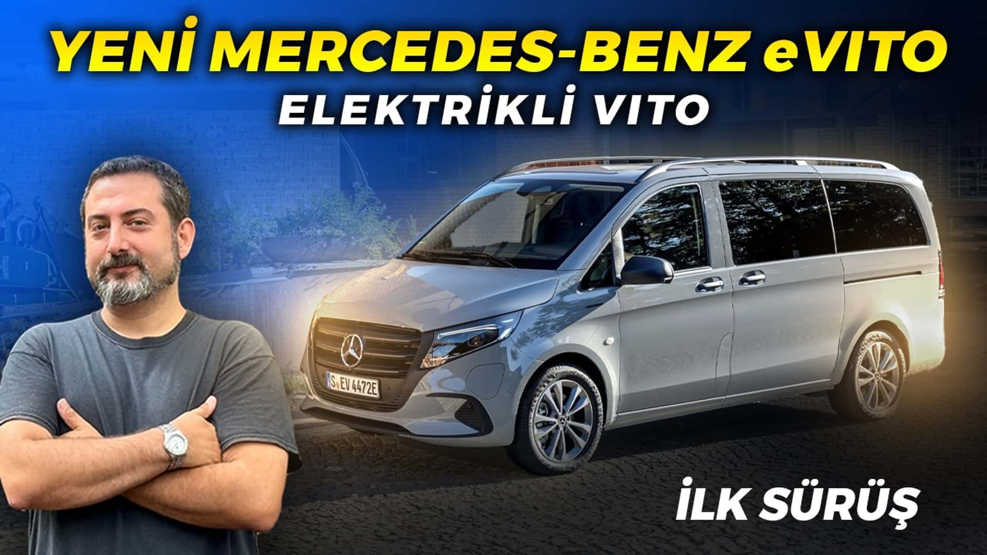 Yeni Mercedes-Benz eVito | VIP’ler Artık Elektrikli! | İlk Sürüş