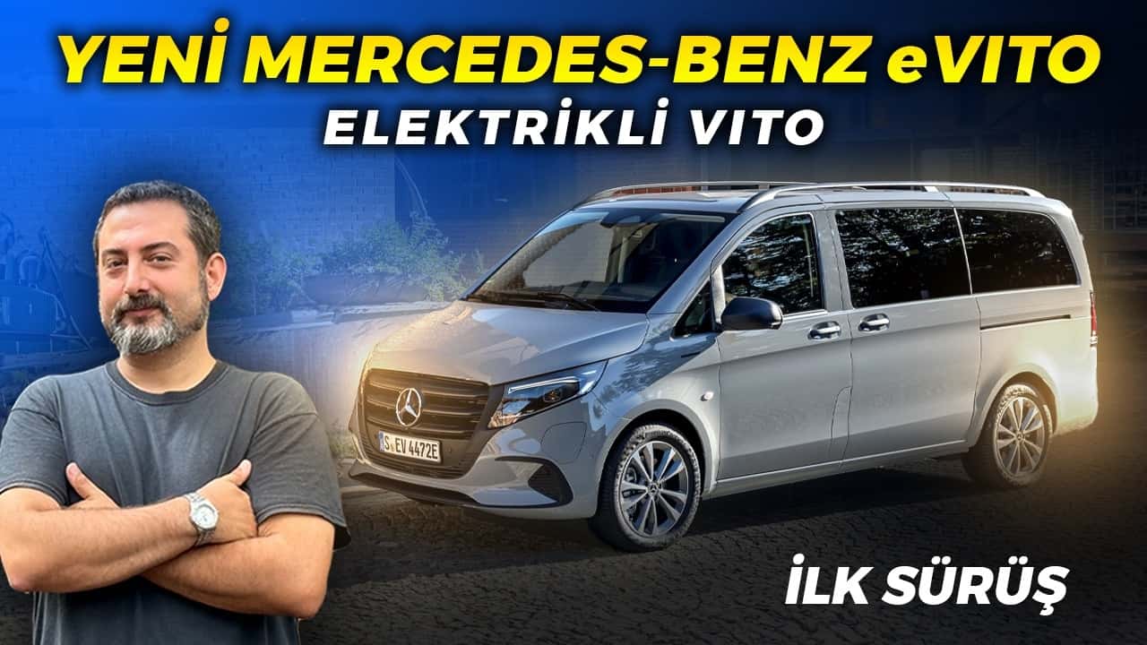 Yeni Mercedes-Benz eVito | VIP’ler Artık Elektrikli! | İlk Sürüş