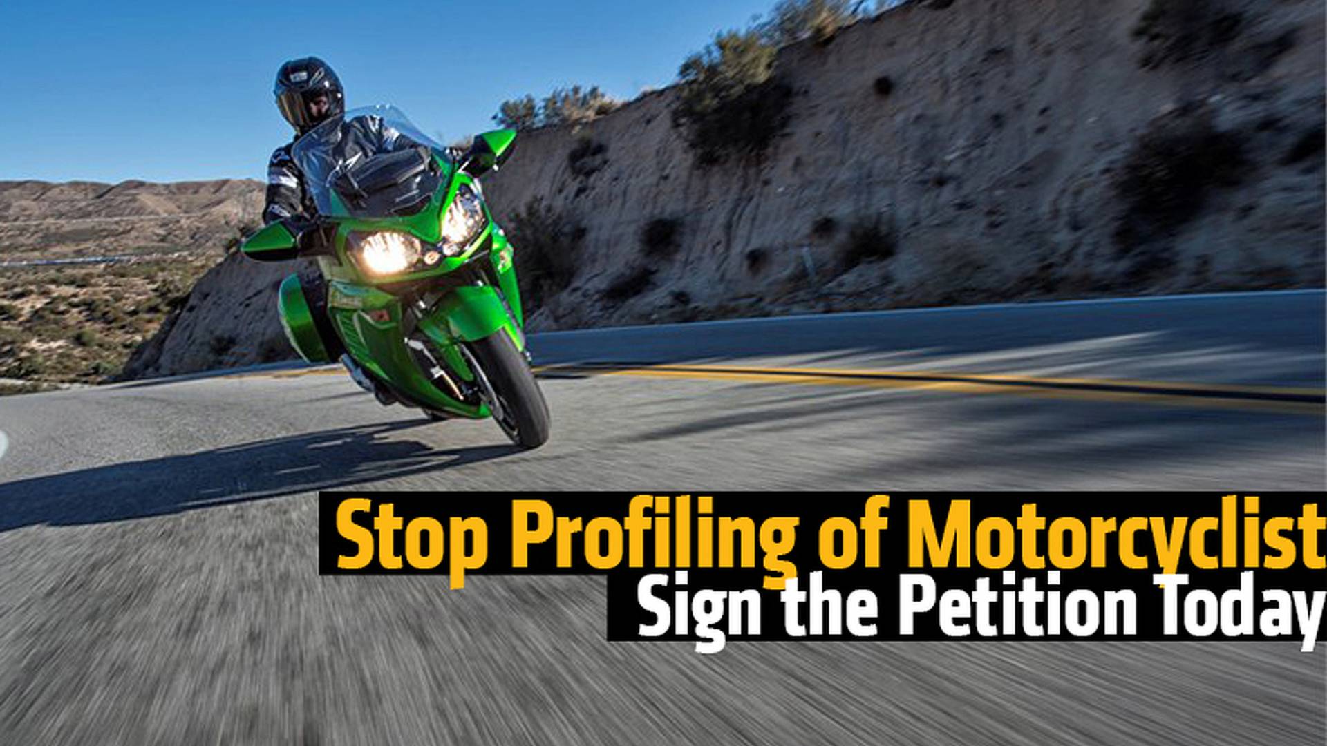 Stop Profiling of Motorcyclists - Sign the Petition Today