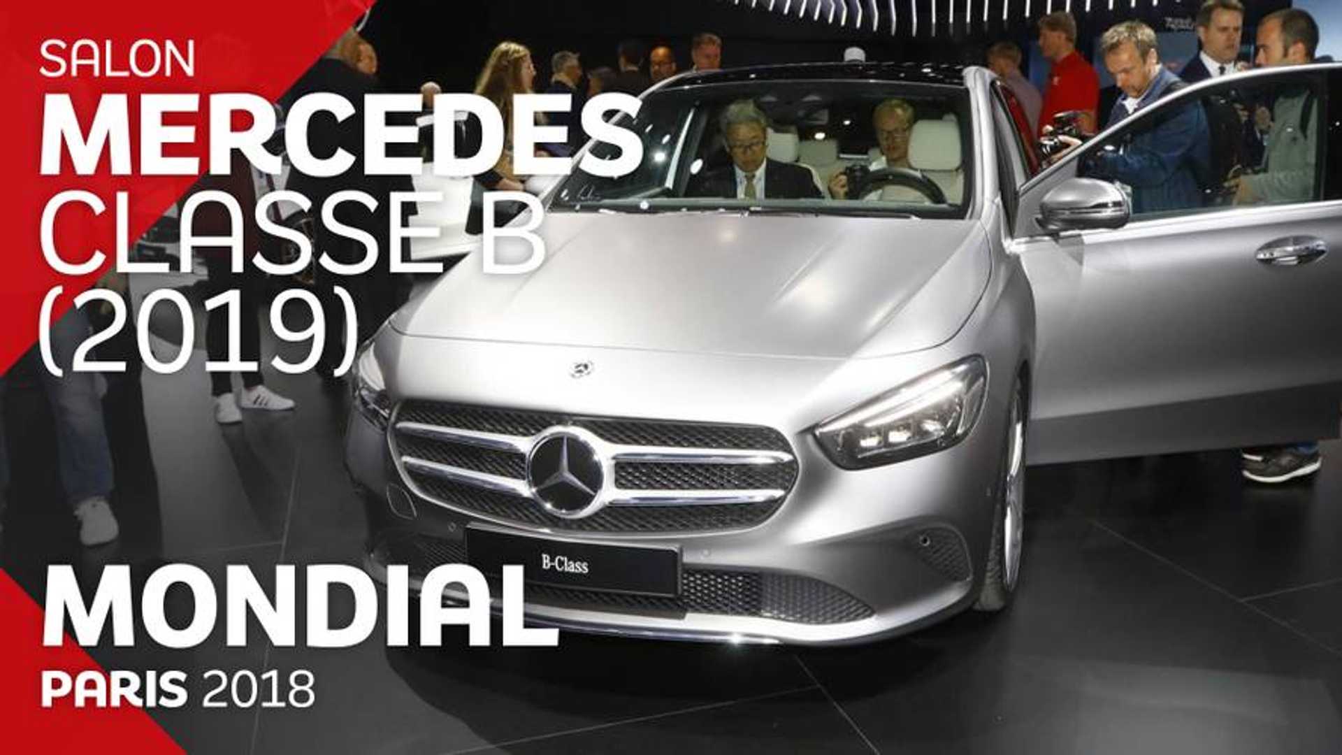 VIDÉO - La Mercedes-Benz Classe B en live au Mondial 2018
