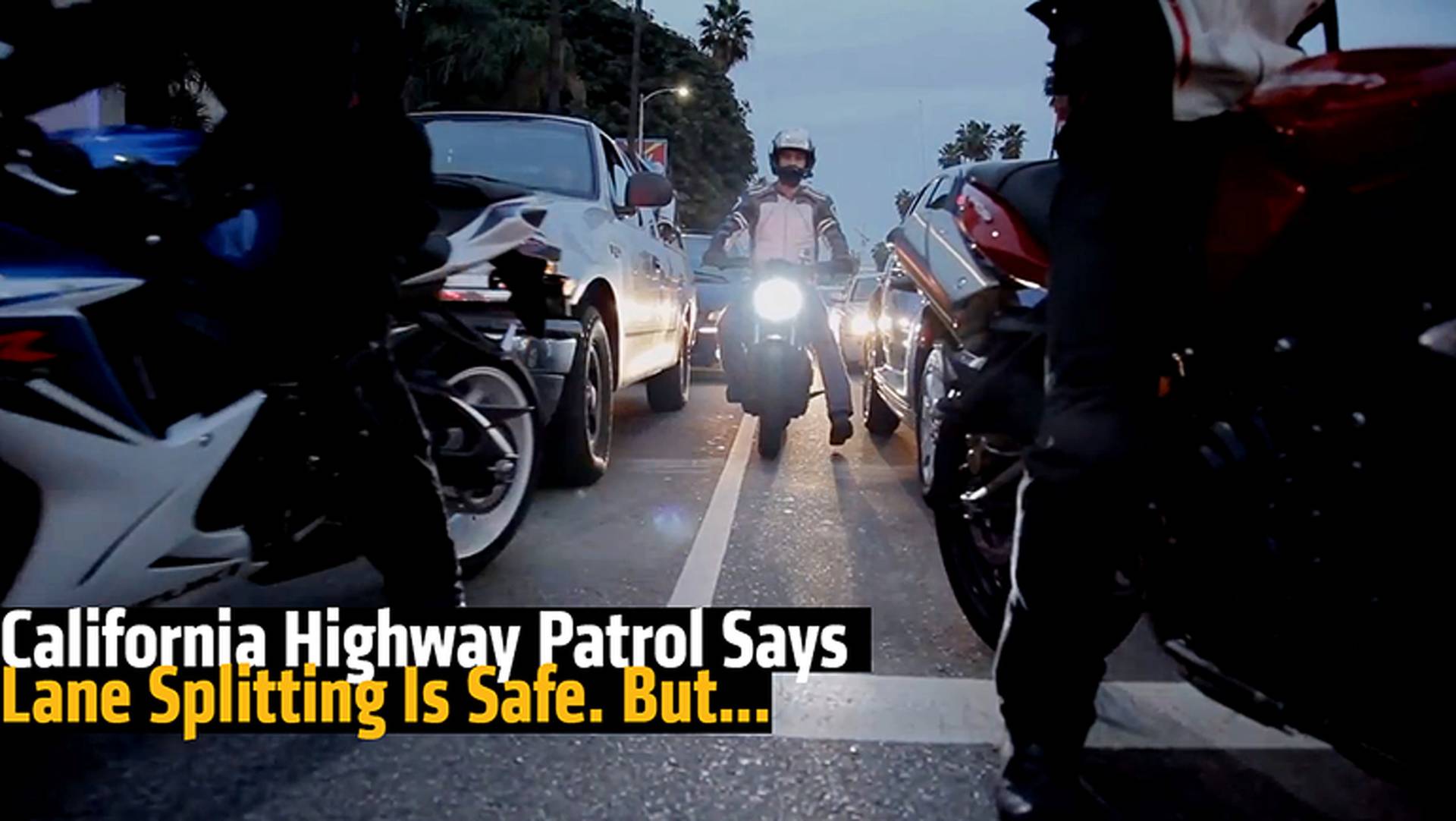 California Highway Patrol Says Lane Splitting Is Safe. But...